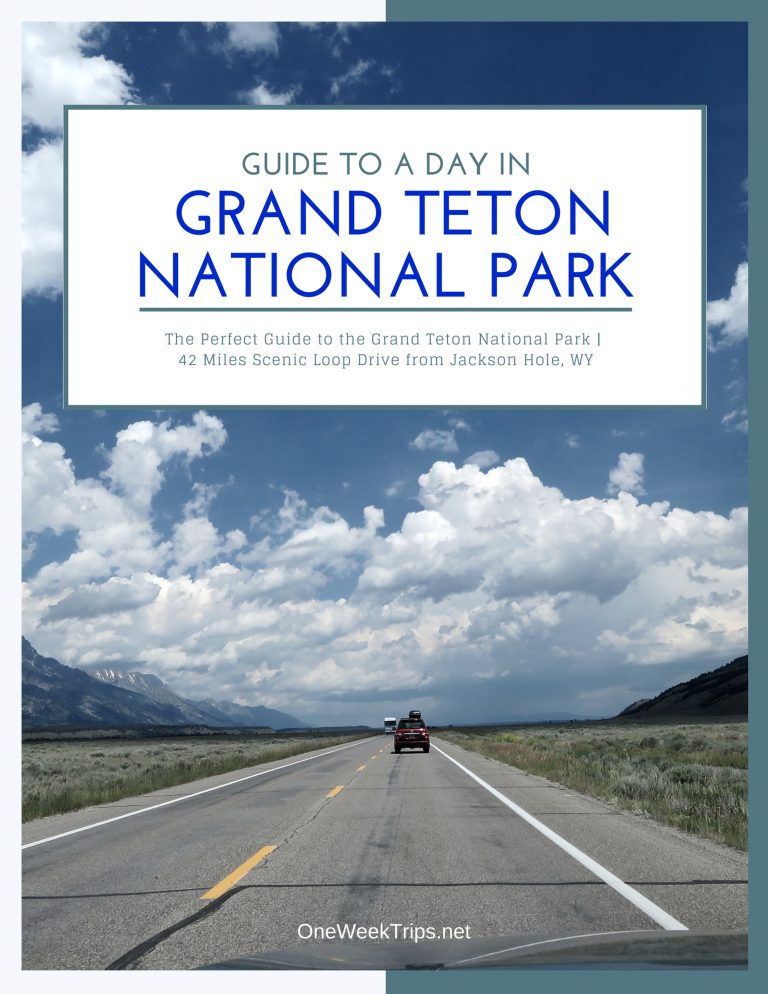 Grand Teton National Park: 42 Mile Scenic Loop Drive – One Week Trips